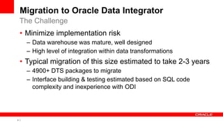 Data warehouse migration to oracle data integrator 11g | PPT