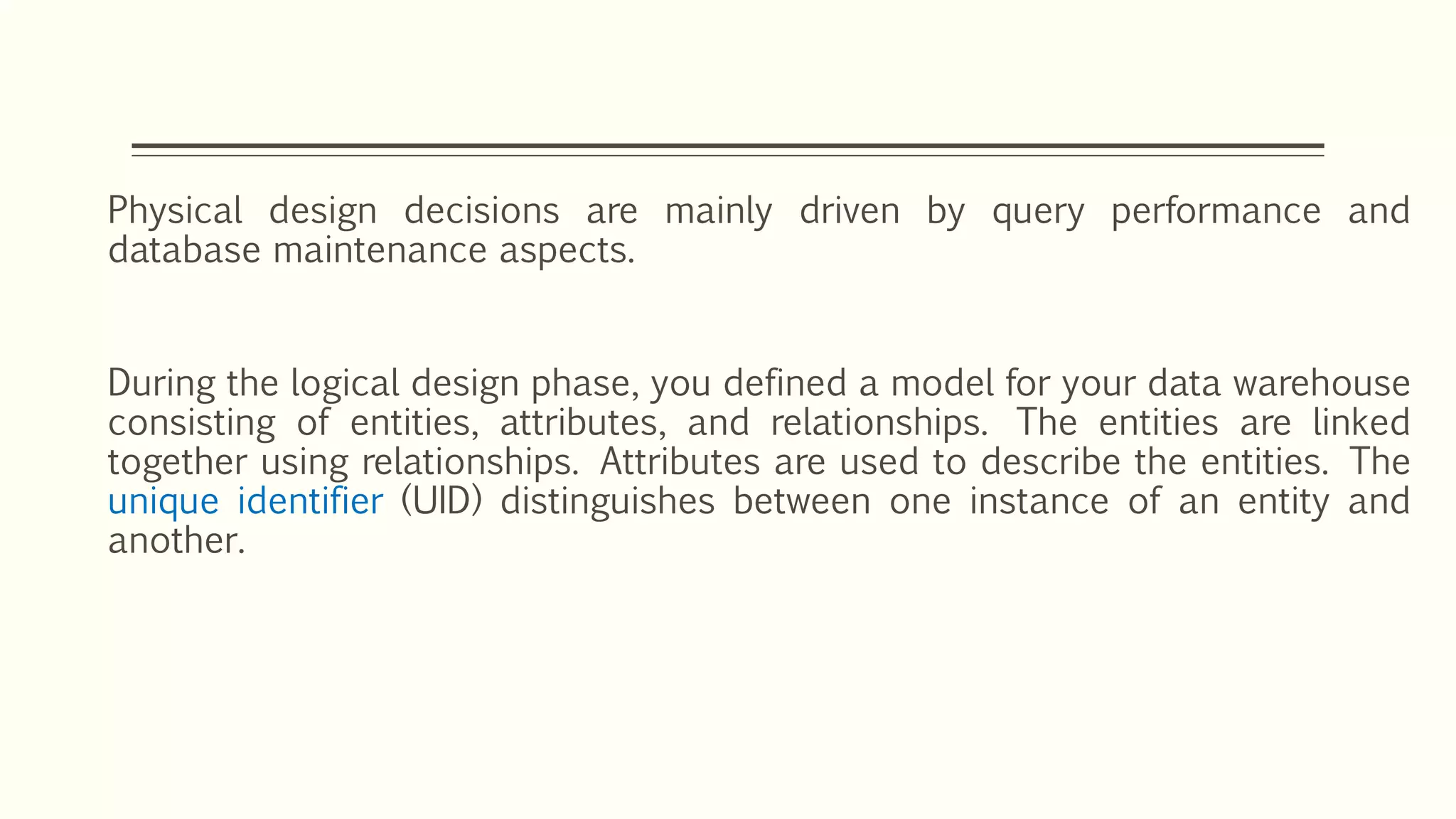Data warehouse physical design | PPTX