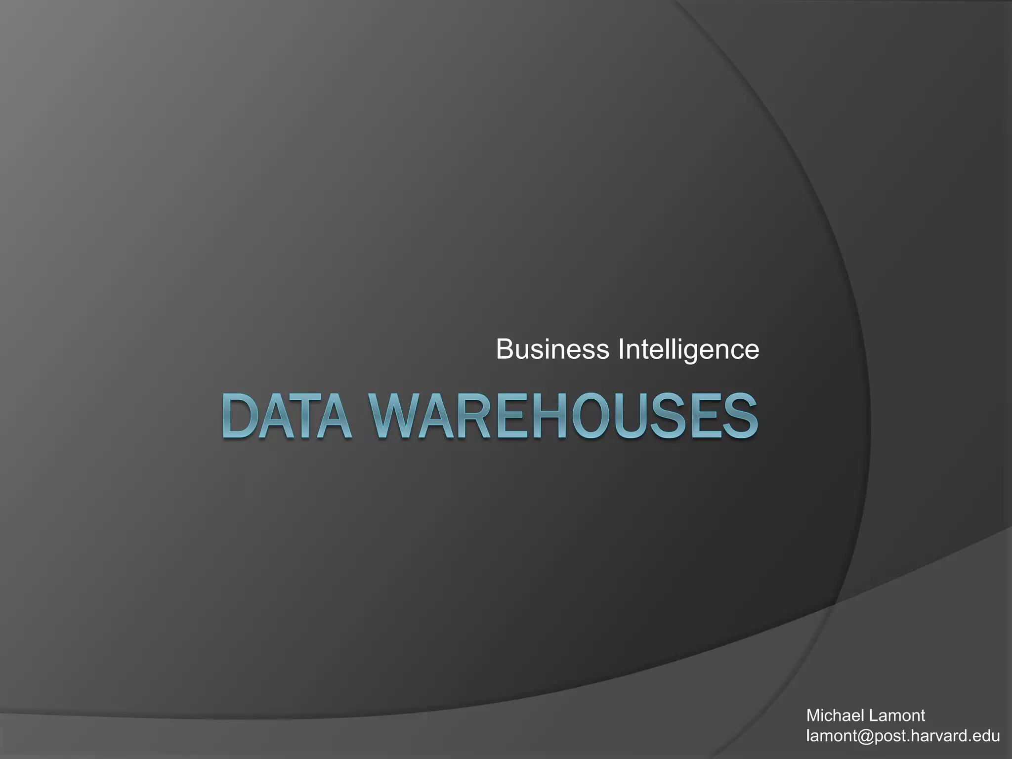 Business Intelligence: Data Warehouses | PDF