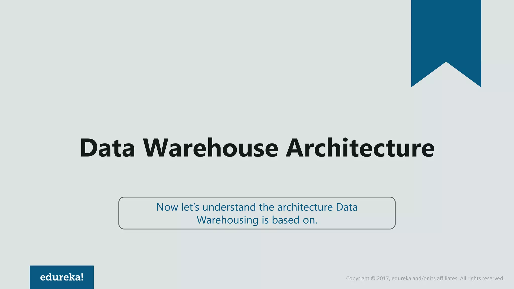 Data Warehouse Tutorial For Beginners | Data Warehouse Concepts | Data ...