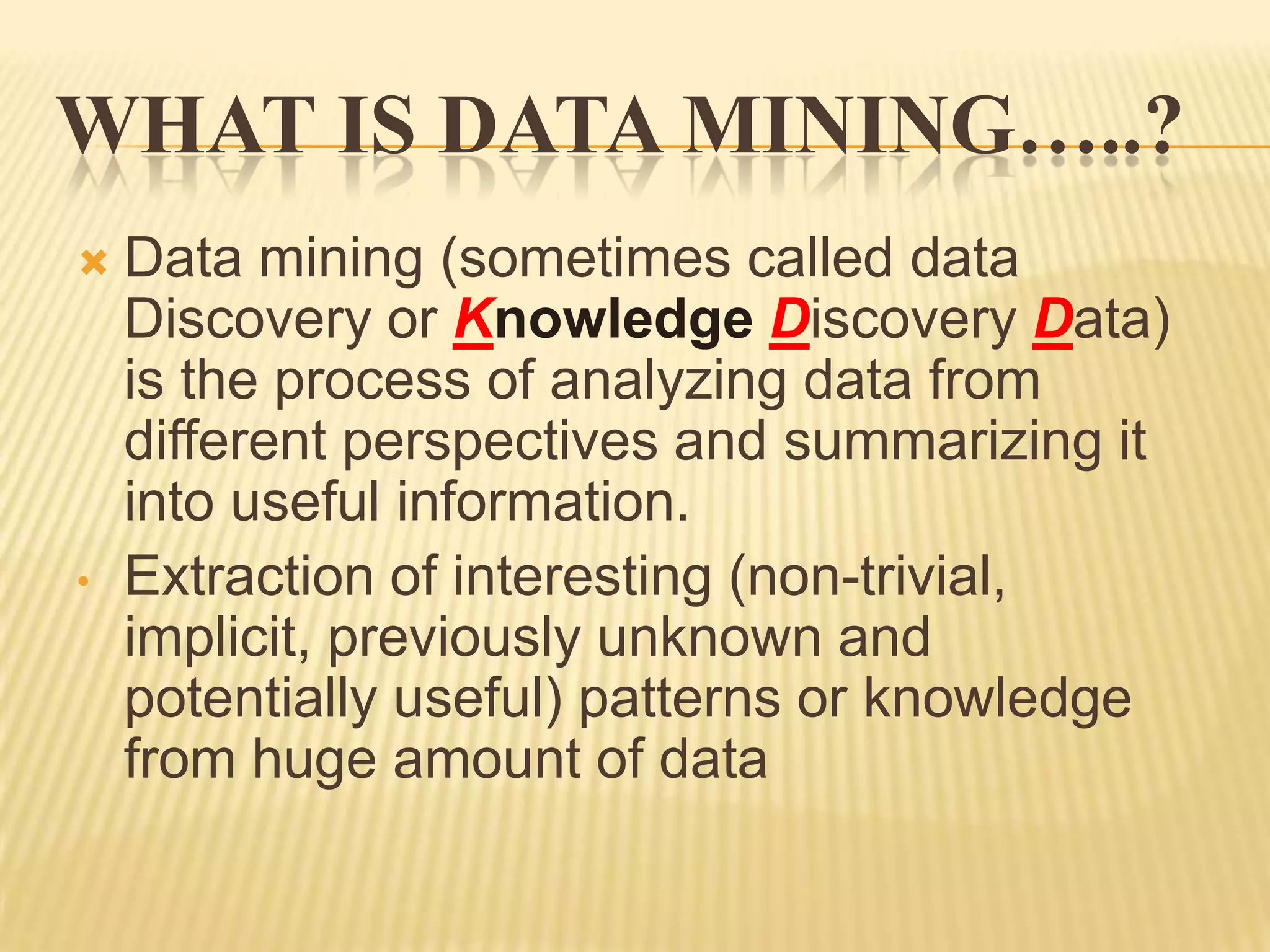 Introduction To Data Warehousing And Mining Ppt