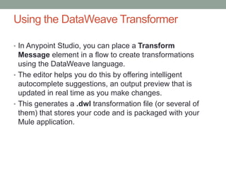Data weave in Mule | PPT