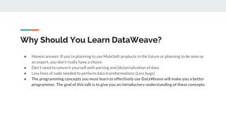 Data weave 2.0 language fundamentals | PPT