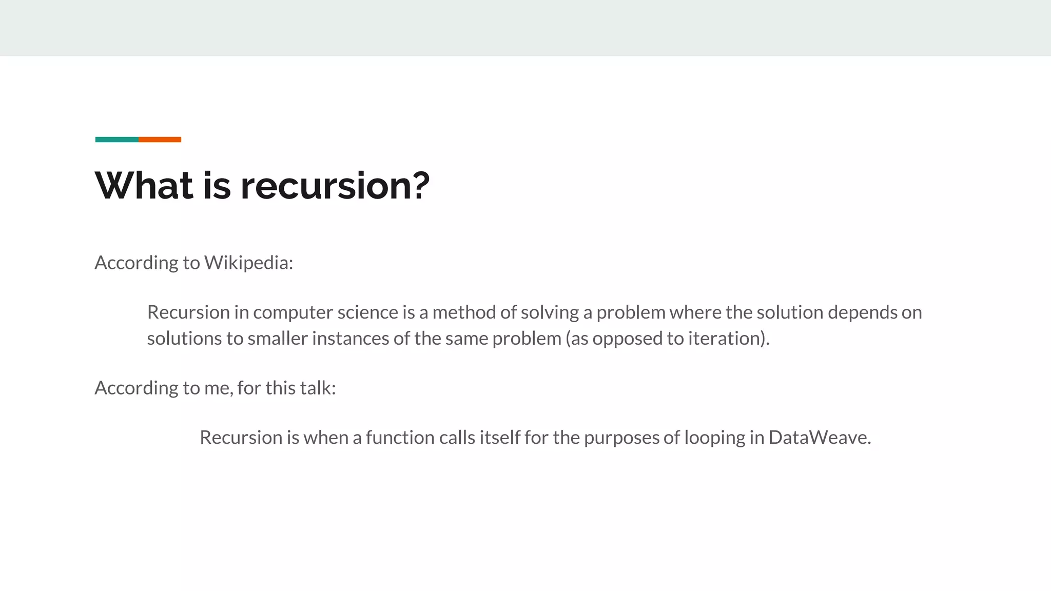 Data weave 2.0 advanced (recursion, pattern matching) | PPTX