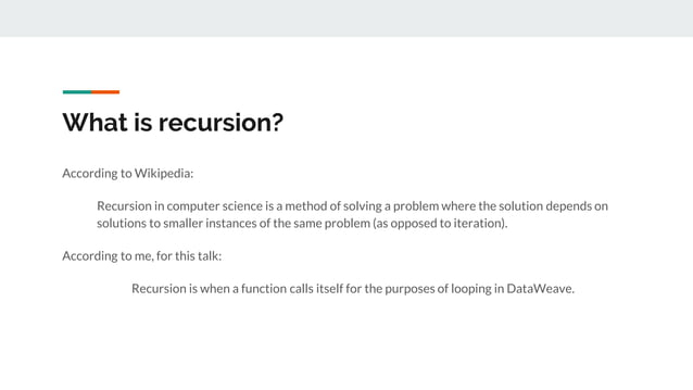 Data weave 2.0 advanced (recursion, pattern matching) | PPTX