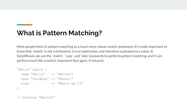 Data weave 2.0 advanced (recursion, pattern matching) | PPTX