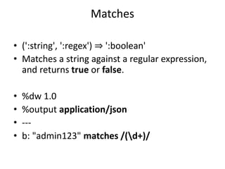 Data weave more operations | PPT