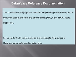 Data weave reference documentation | PPT
