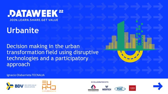 URBANITE, Decision making in the urban transformation field using ...