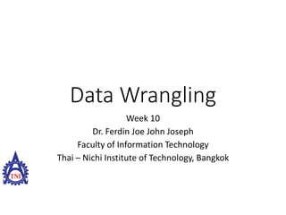 Data wrangling week 10 | PPT
