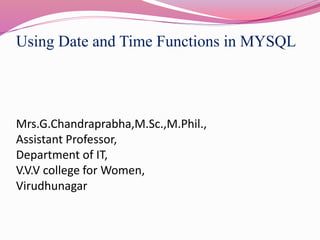 Date and time functions in mysql | PPTX