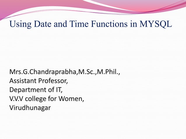 Date And Time Functions In Mysql Ppt 9002