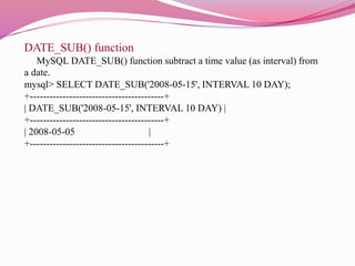 Date and time functions in mysql | PPTX
