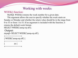 Date and time functions in mysql | PPTX
