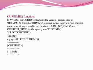 Date and time functions in mysql | PPT