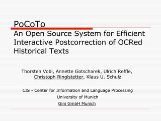 Datech2014 - Session 3 - PoCoTo - An Open Source System For Efficient Interactive Postcorrection ...