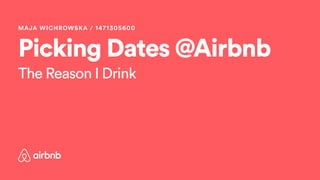 Picking Dates @Airbnb | PDF
