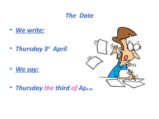 Dates and-ordinals-1232554744136020-1 | PPT