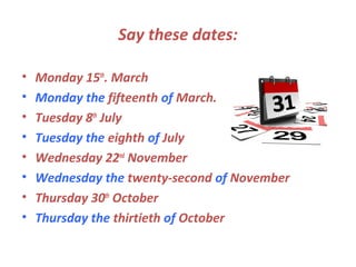 Dates and-ordinals-1232554744136020-1 | PPT