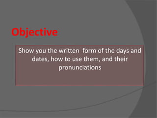 Dates and days presentation | PPTX