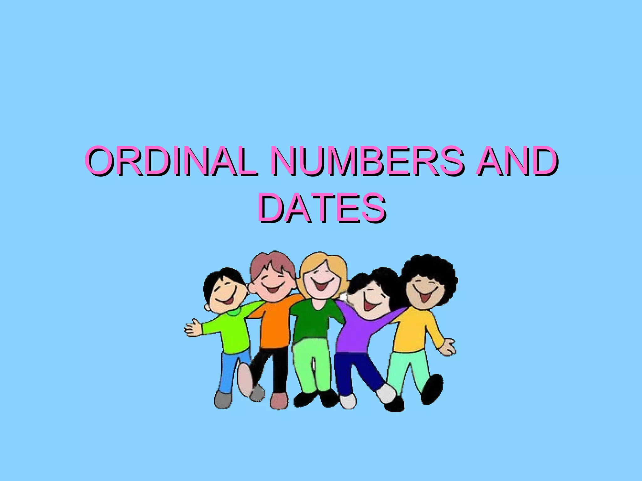 Dates and ordinal numbers | PPT