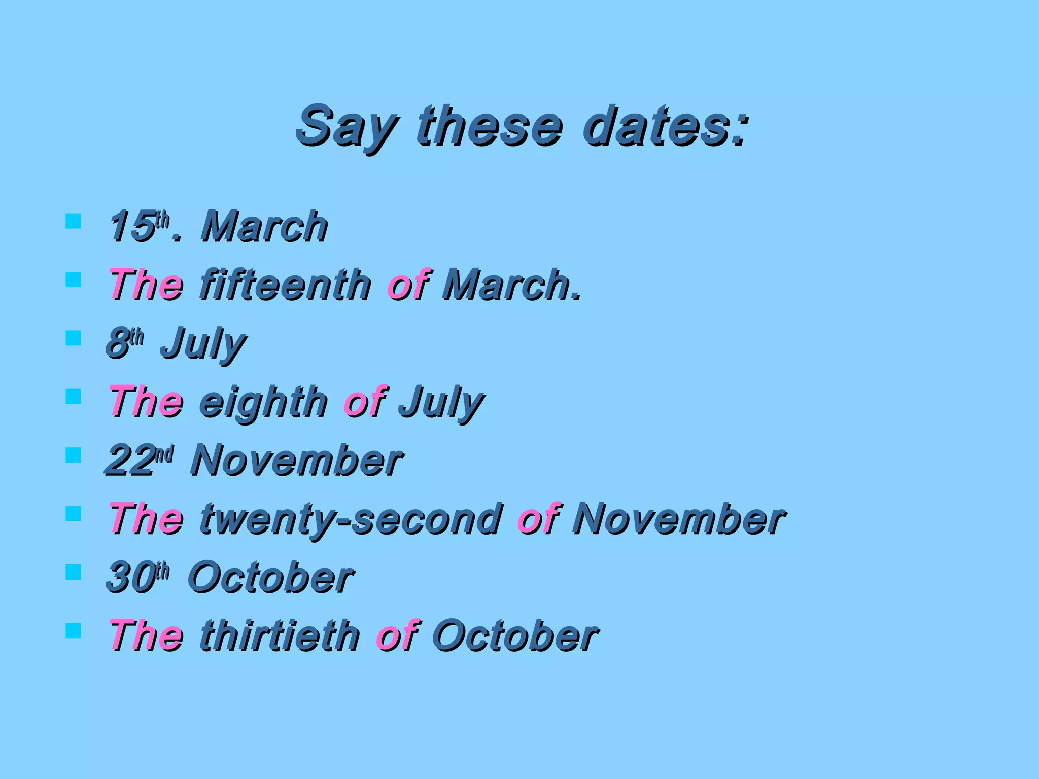 Dates and ordinal numbers | PPT