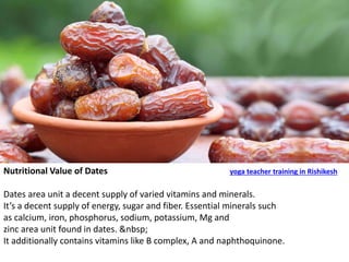 Dates- health benefits and more! | PPTX