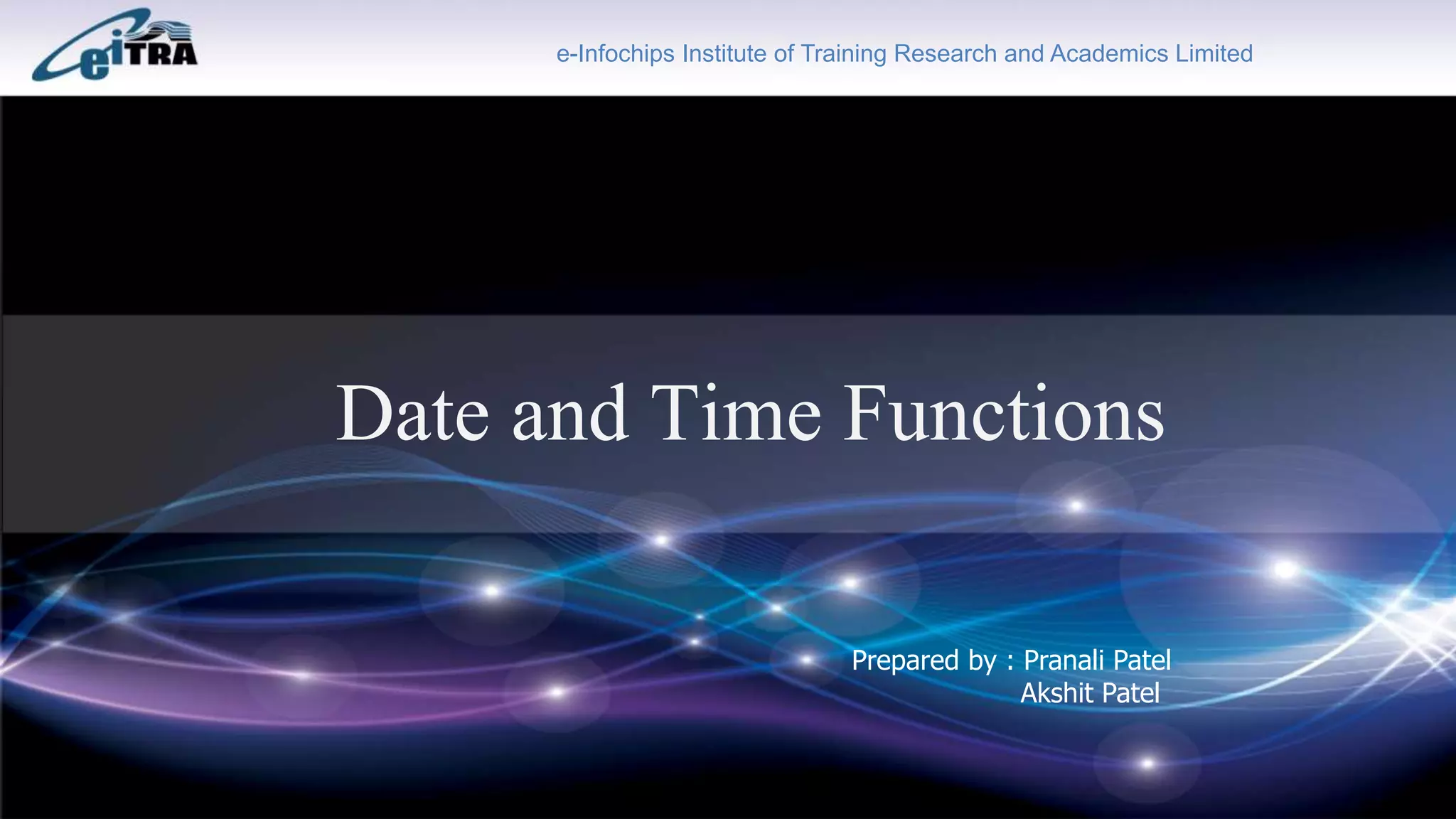 Date time function in Database | PPTX