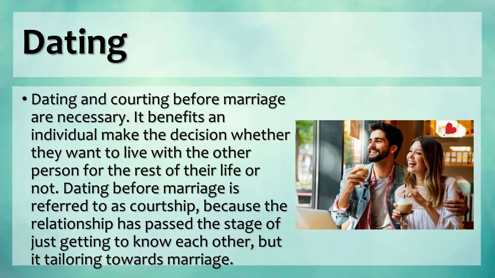 dating, courtship, engagement, and marriage.pptx