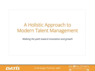 A Holistic Approach to Modern Talent Management | PDF