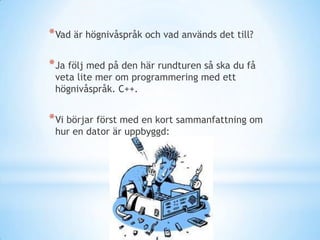 Datorer och programmering | PPTX | Programming Languages | Computing