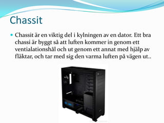 Datorns kylning | PPTX