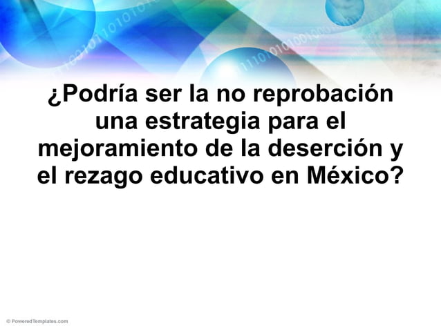 Datos de reprobación en le nivel básico y sus principales causas | PPT ...