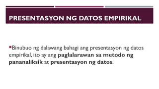 DATOS EMPIRIKAL TUNGO SA PANANALIKSIK AT PAGBASA NG TEKSTO | PPTX