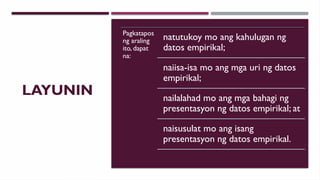 DATOS EMPIRIKAL TUNGO SA PANANALIKSIK AT PAGBASA NG TEKSTO | PPTX
