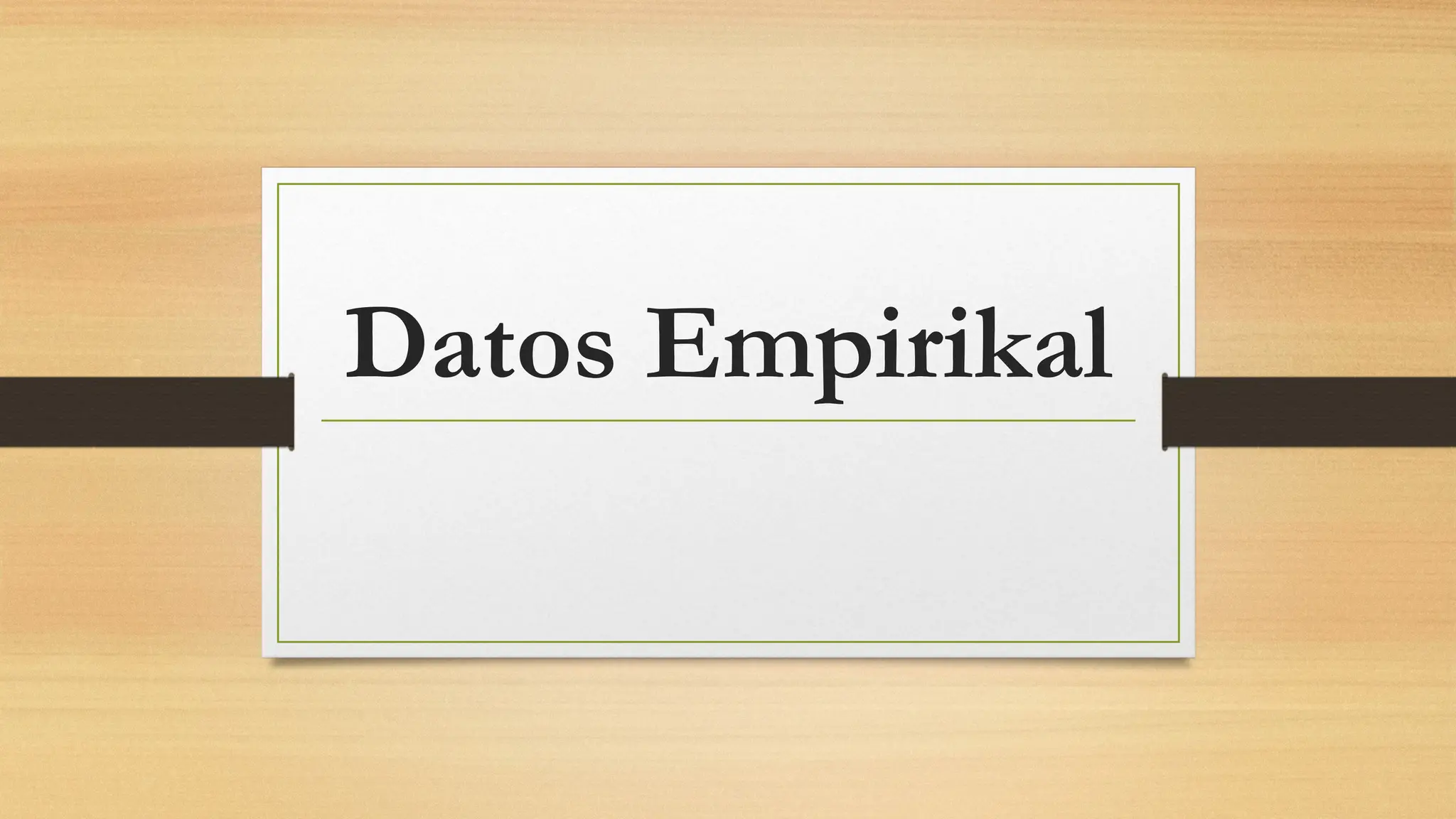 Ang mga Datos Empirikal sa Pananaliksik.pptx