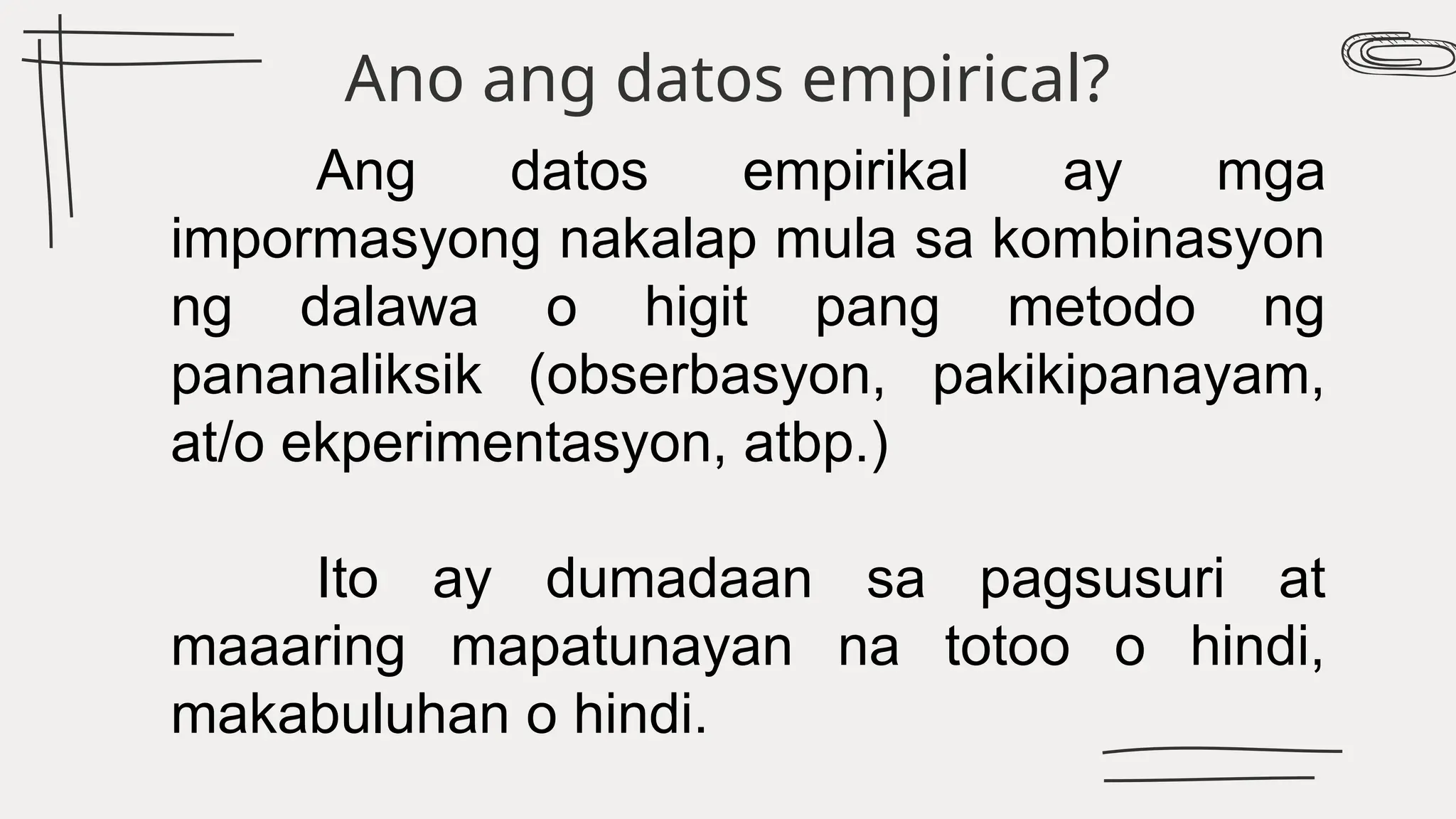 DATOS EMPIRIKAL: Pagbasa at Pagsusuri ng Iba't Ibang Teksto Tungo sa ...