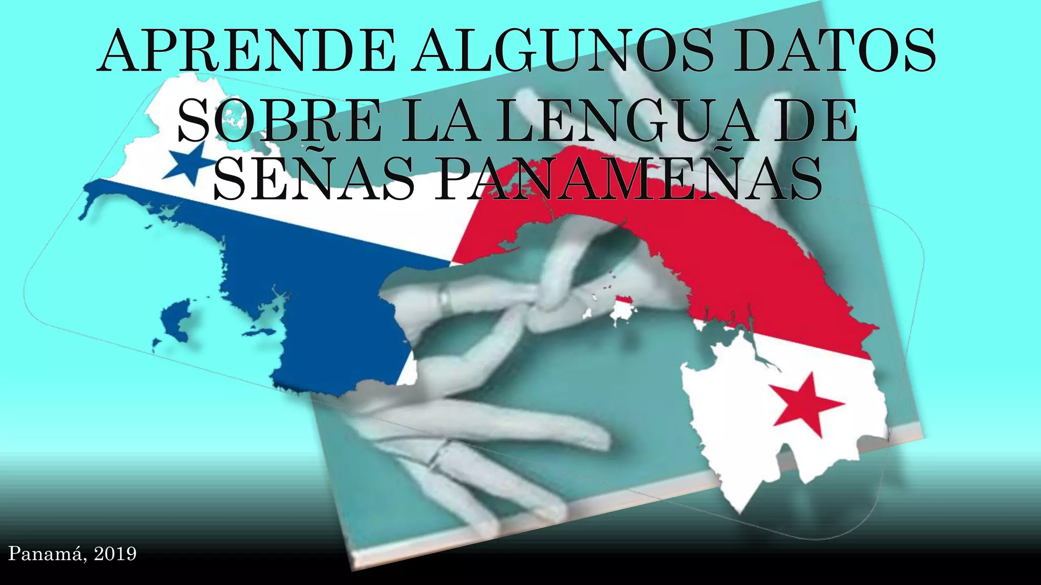 Lengua de señas panameñas o lsp | PPTX