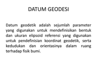 Datum, Sistem Koordinat_KV geodesi undip.pdf