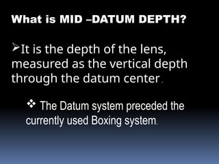 DATUM SYSTEM ,DATUM LINE ,DATUM CENTER,MID DATUM DEPTH | PPTX