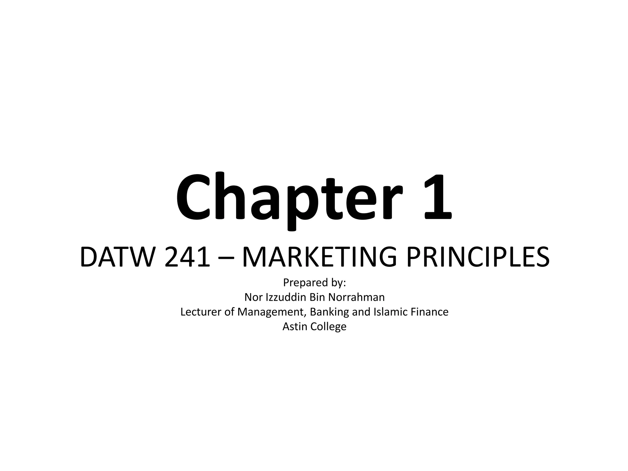 Chapter 1 - Introduction to Marketing | PPTX
