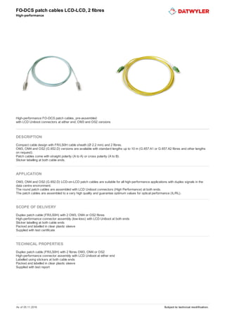 Datwyler High performance fo-dcs patch cables lcd-lcd, 2 fibres - Info Tech Middle East | PDF