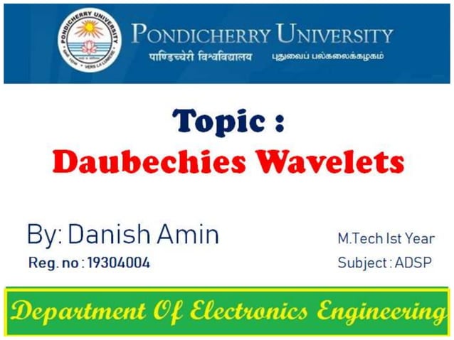 Daubechies wavelets | PPTX | Physics | Science