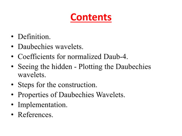 Daubechies wavelets | PPTX | Physics | Science