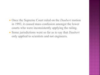 Daubert and it’s implications | PPT