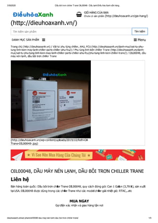 Dau boi tron chiller trane oil00048, dầu nhớt lạnh chiller Trane | PDF
