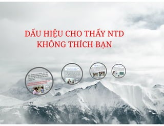 Dau hieu cho thay ntd khong thich ban | PPT