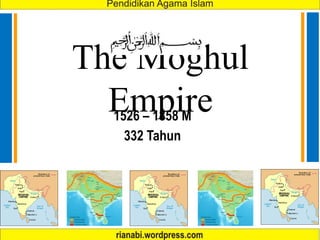 MOGHUL EMPIRE | PPT