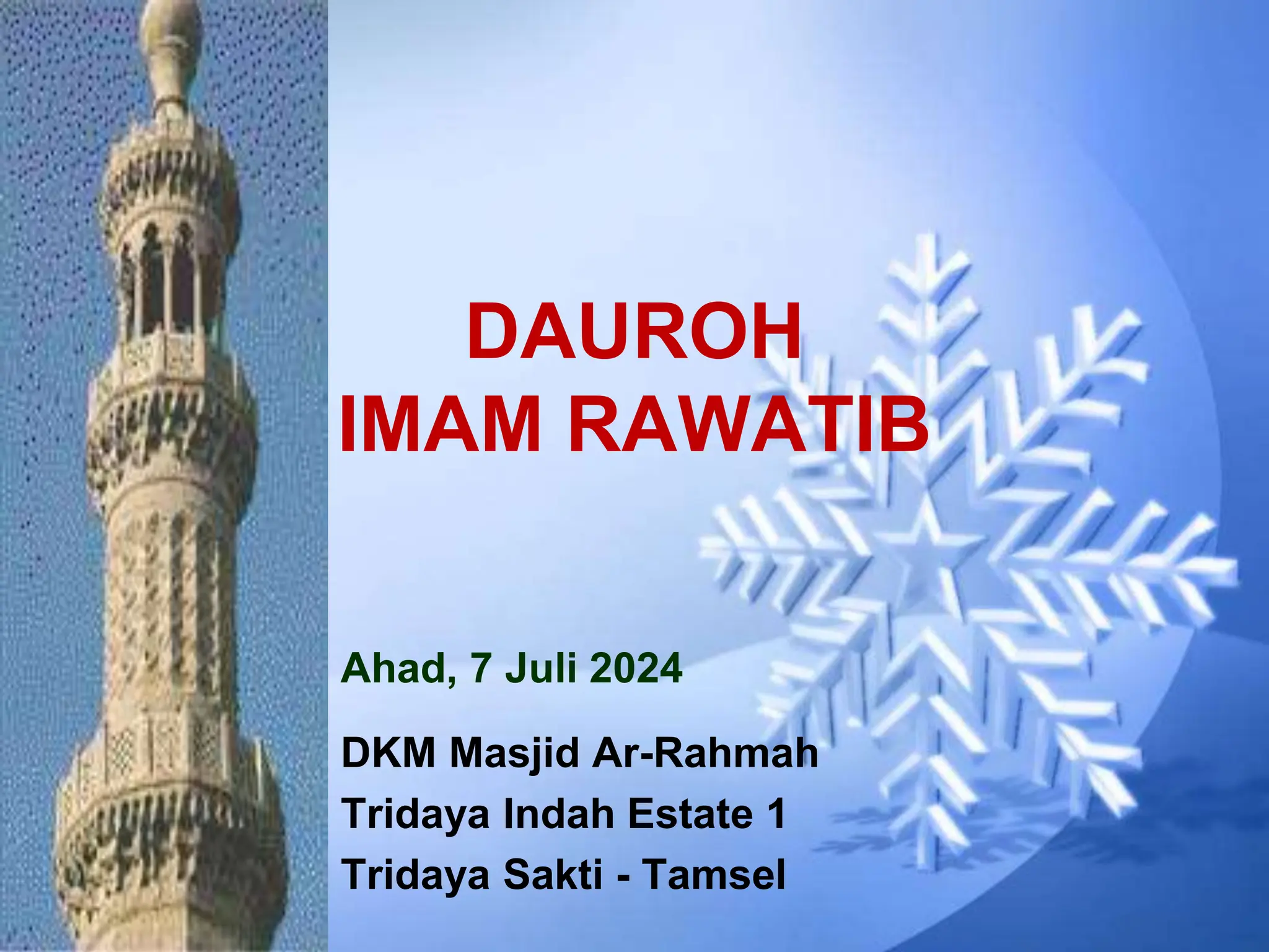 DAUROH IMAM RAWATIB, fiqh sholat berjamaah, kriteria imam dan kaifiyat ...