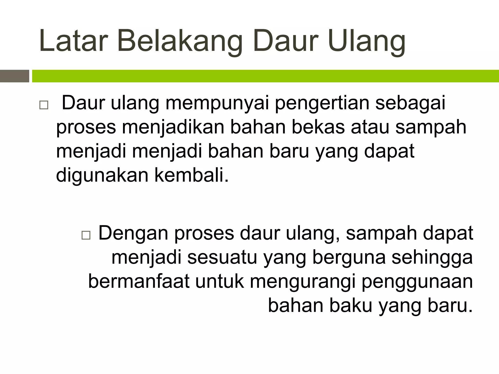 Daur Ulang | PPTX